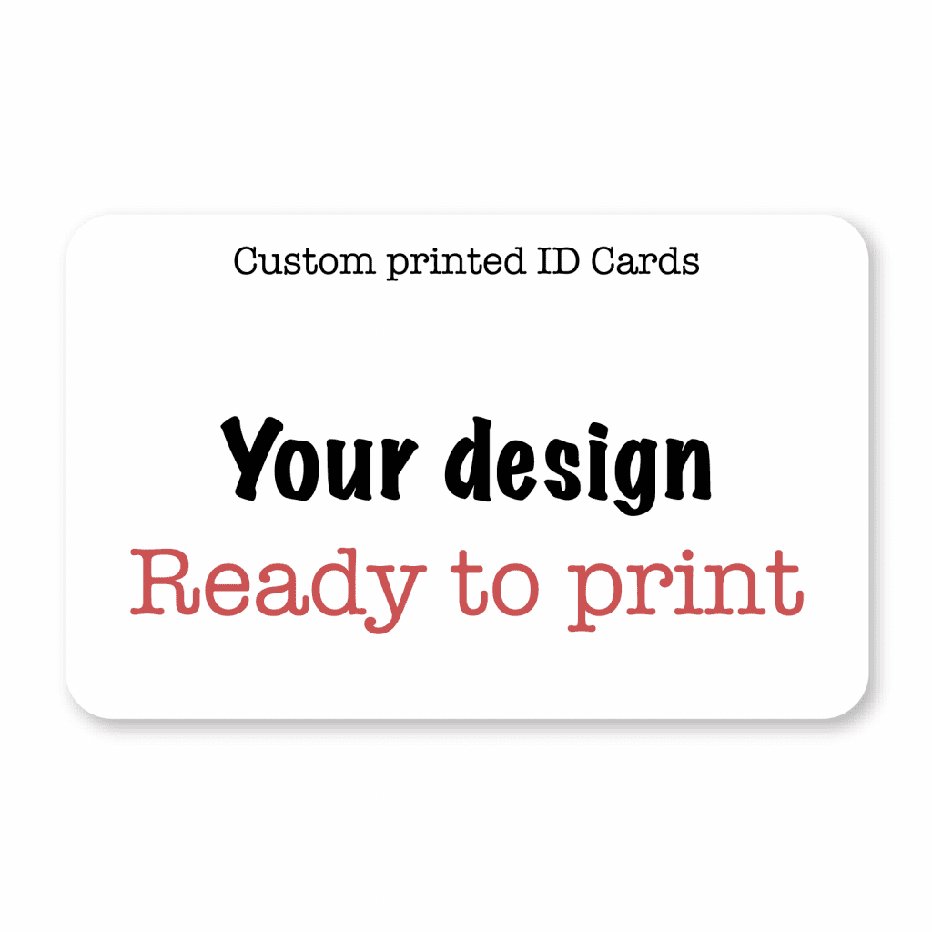 Personalised Custom ID Cards - Plastic Single Sided